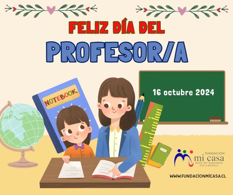 Celebrando el día del profesor y profesora – Fundación Mi Casa